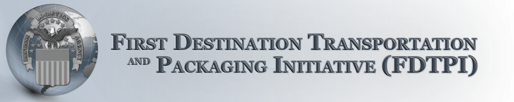 First Destination Transportation and Packaging Initiative